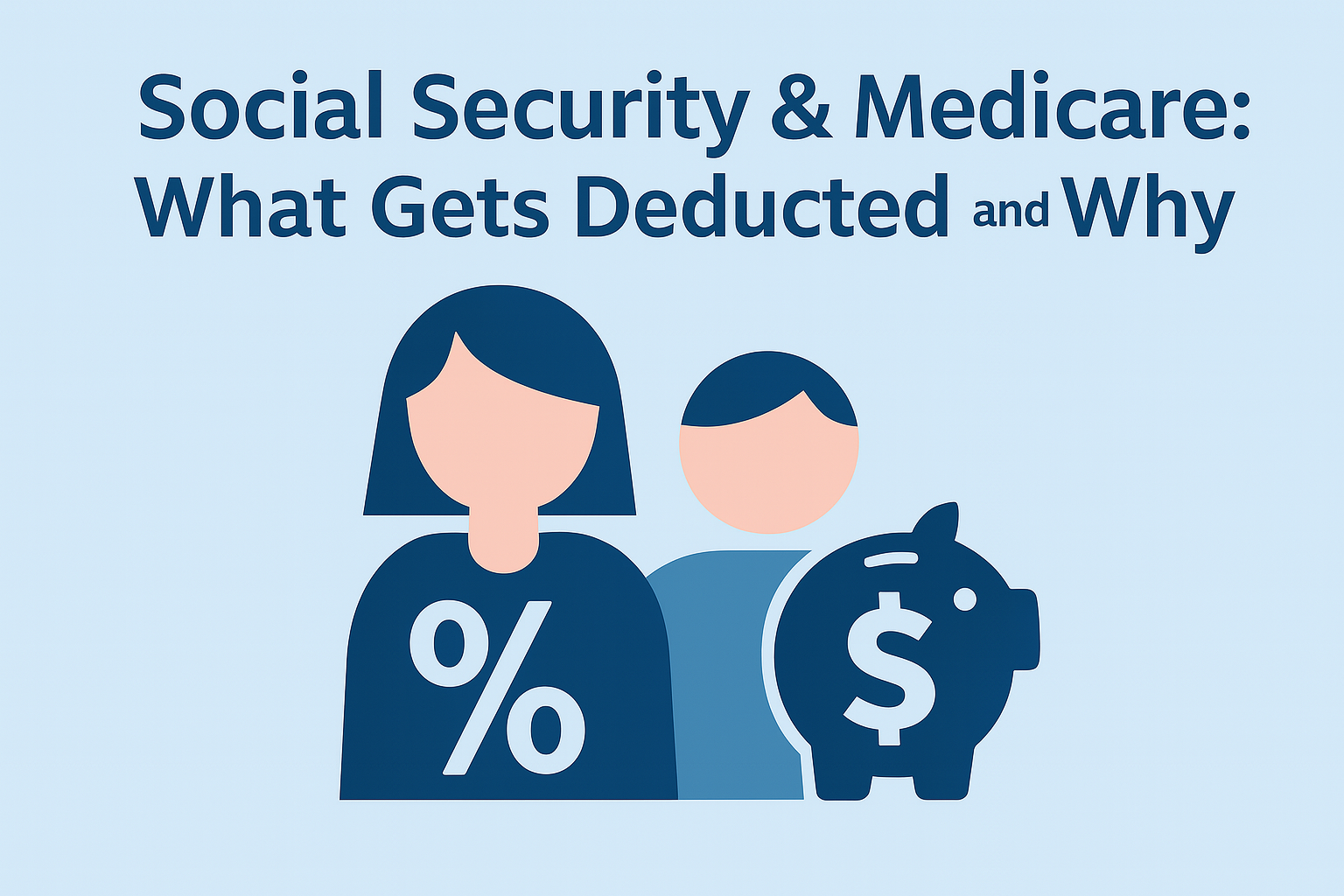 Social Security & Medicare - What Gets Deducted and Why - TakeHomePay